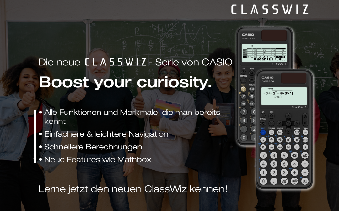 Die neue ClassWiz-Serie | CASIO Blog Österreich